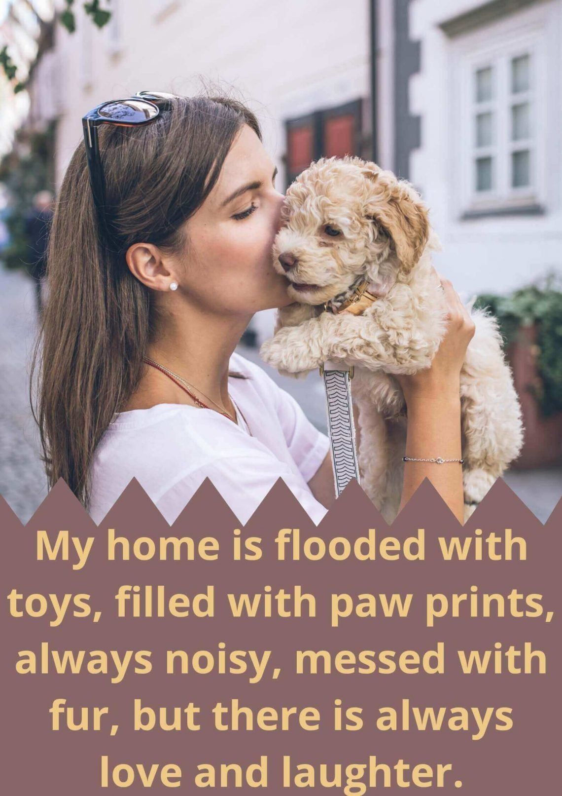 15 Best Dog Mom Quotes That Will Warm Your Heart - Labrador Loving Souls
